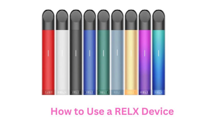 How to Use a RELX Device: A Comprehensive Guide